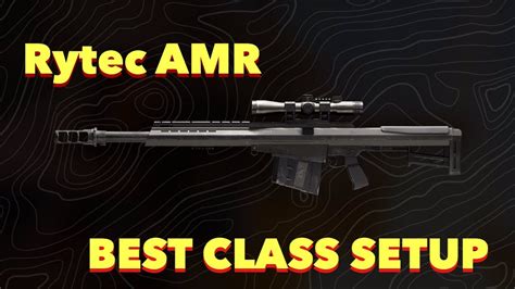 The Overpowered Rytec Amr Setup In Modern Warefare Best Class Setup Youtube