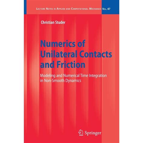 Numerics Of Unilateral Contacts And Friction Submarino