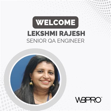 We Are Pleased To Welcome Lekshmi Rajesh As A Senior Quality Assurance Engineer👏 Lekshmi Has 14