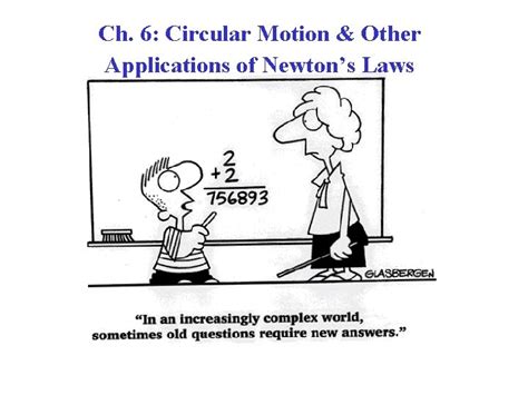 Ch Circular Motion Other Applications Of Newtons