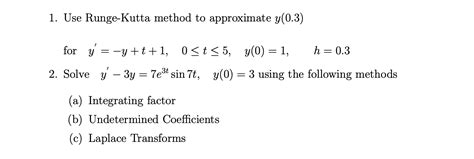 solved 1 use runge kutta method to approximate y 0 3 for ý