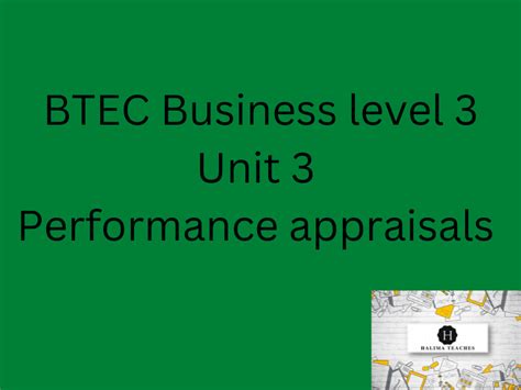 BTEC Business Level 3 Unit 6 Performance Appraisals Teaching Resources