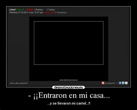 Imágenes y Carteles de ENTRARON Desmotivaciones