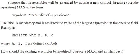 Solved Suppose That An Assembler Will Be Extended By Adding A New