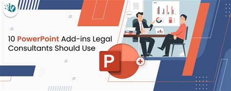 10 powerpoint add ins legal consultants should use