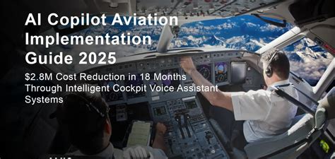 Ai Copilot Aviation Implementation Guide 2025 28m Cost Reduction In