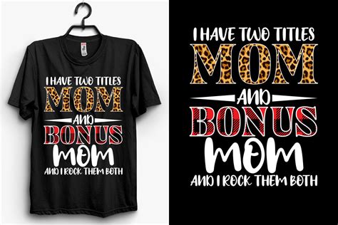 I Have Two Titles Mom And Bonus Mom Graphic By Funnysvgcrafts