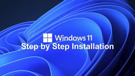 Windows 11 Step By Step Installation Youtube