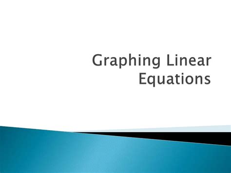 Graphinglinearequations 111002175614 Phpapp02 1 Pptx
