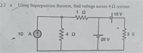 22 A Using Superposition Theorem Find Voltage Across 4 Resistor 1