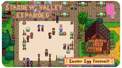 Easter Festival Stardew Valley Expanded Ep4 Youtube