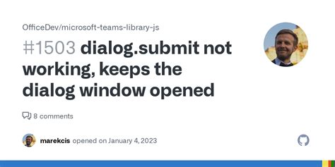 Dialogsubmit Not Working Keeps The Dialog Window Opened · Issue 1503