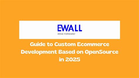 Ewall Solutions Pvt Ltd On Linkedin Guide To Ecommerce Development 2025