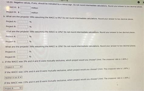 Solved A What Are The Projects Npvs Assuming The Wacc Is