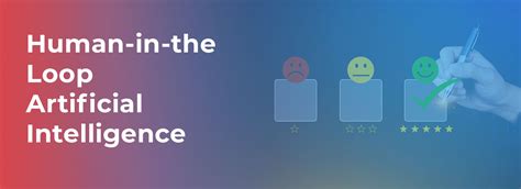 The Benefits Of Human In The Loop Ai For Businesses