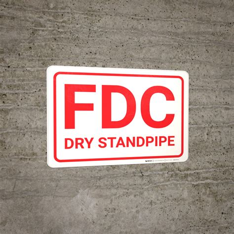 Fdc Dry Standpipe White Background Wall Sign Creative Safety Supply