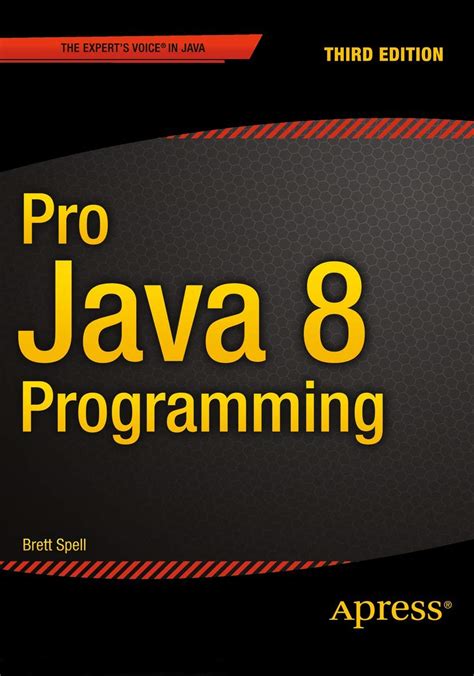 Pro Java 8 Programming Brett Spell Terrill 9781484206423 Books