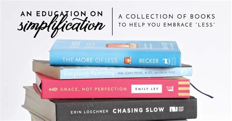 My Simplification Education 9 Books That Helped Me Embrace The