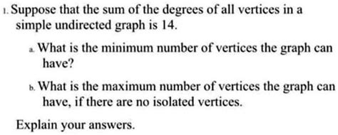 Solved Suppose That The Sum Of The Degrees Of All Vertices In A Simple