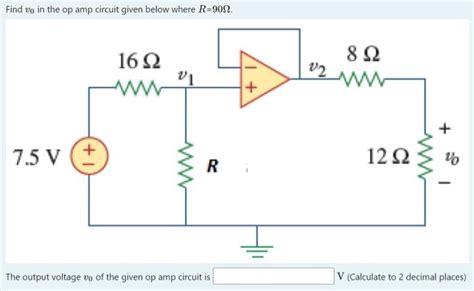 Solved Find Vo In The Op Amp Circuit Given Below Where