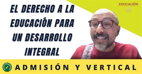 ♥️ El Derecho A La Educación Para Un Desarrollo Integral 🎮 🎰 ♥️ El