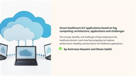 An Intelligent Architectural Framework For Fog Computing Supported Iot Applications Ppt