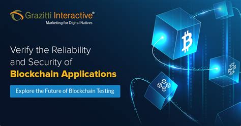 Blockchain Testing Helps Improve Various Quality Stages From System