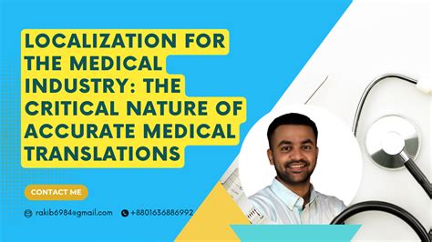 Localization For The Medical Industry The Critical Nature Of Accurate