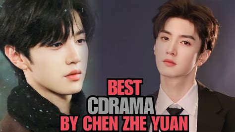 Best And Most Popular Chinese Drama Of Chen Zhe Yuan If You Love Him Chen Zhe Yuan Drama List