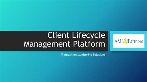 Client Lifecycle Management Platform Pptx