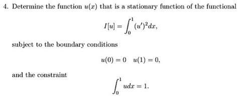 solved 4 determine the function u that is a stationary function of