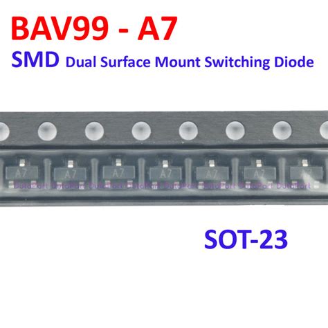 100 Pcs A7 Bav99 Dual Surface Mount Switching Diode Triode Sot 23