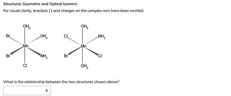 Solved Structuralgeometric And Optical Isomers For Visual Clarity
