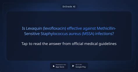 Is Levaquin Levofloxacin Effective Against Methicillin Sensitive Staphylococcus Aureus Mssa