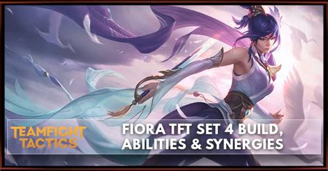 Fiora TFT Set Build Abilities Synergies Zilliongamer