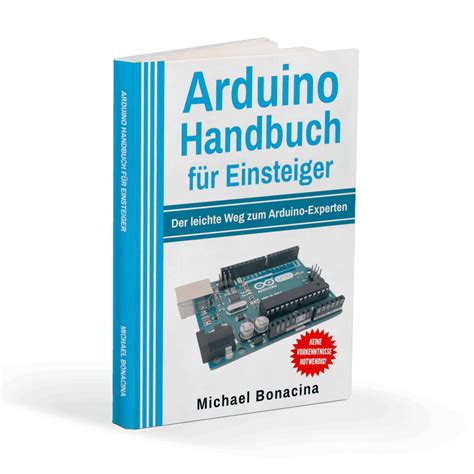 Arduino Manual For Beginners The Easy Path To The Arduino Expert Az Delivery