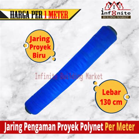 Jual Jaring Proyek Pengaman Bangunan Safety Net Polynet Biru Tebal