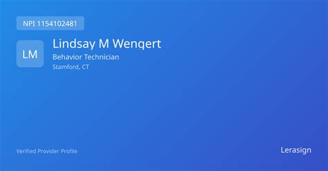 Lindsay M Wengert Behavior Technician In Stamford Ct Npi