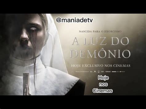 A Luz do Demônio Trailer HD Hoje nos Cinemas YouTube