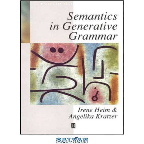 خرید و قیمت دانلود کتاب Semantics In Generative Grammar Blackwell
