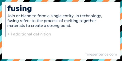 Fusing Definition Meaning And Examples In English