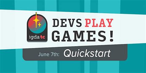 Bradley Elenbaas On Linkedin Devs Play Games June 2023 Quickstart