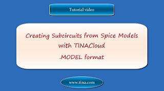 Creating Subcircuits From Spice Models With TINACloud FB3 The Circuit