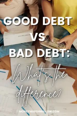Good Debt Vs Bad Debt Understanding The Difference