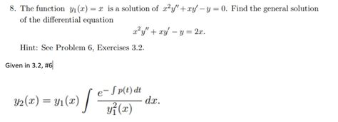 Solved 8 The function yı x x is a solution of x Y xy Chegg com