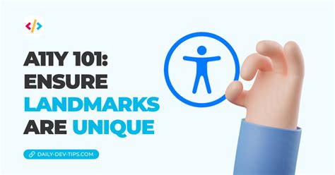A11y 101 Ensure Landmarks Are Unique