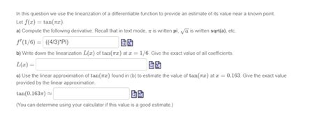 Solved In This Question We Use The Linearization Of A