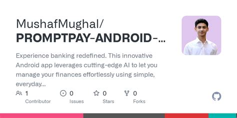 Github Mushafmughalpromptpay Android App