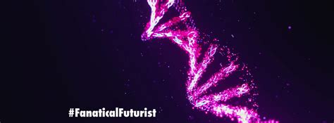 Experiment Proves Dna Computers Could Be The Most Powerful On Earth Matthew Griffin Keynote