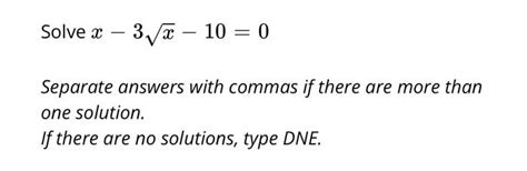 Solved Solve X3x10 0 Separate Answers With Commas If There Chegg